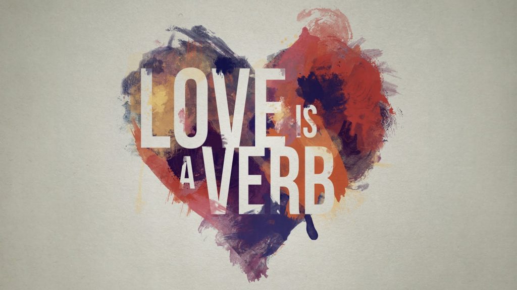 How Can You Make Love A Verb TAG Counseling how-can-you-make-love-a-verb-tag-counseling